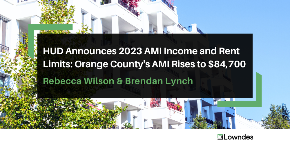 HUD Announces 2023 AMI Income and Rent Limits: Orange County's AMI ...